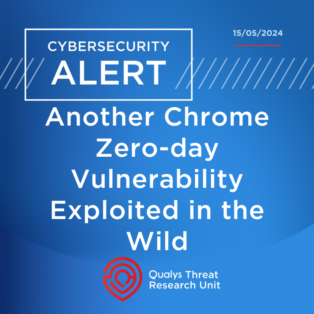 Another Chrome Zero-day Vulnerability Exploited in the Wild (CVE-2024 ... Another Chrome Zero-day Vulnerability Exploited in the Wild (CVE-2024 ...